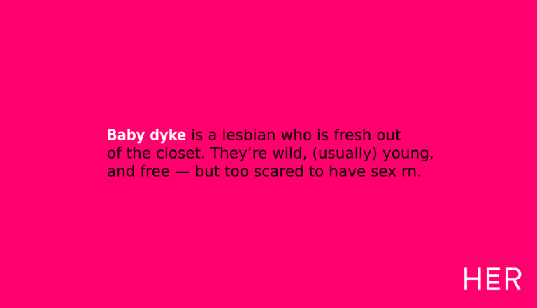 What’s the deal with the word “Dyke”? - HER