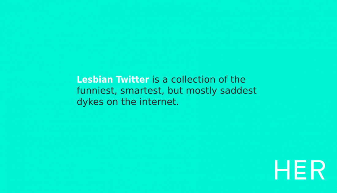 Lesbian Twitter Meaning - Queer Glossary | HER